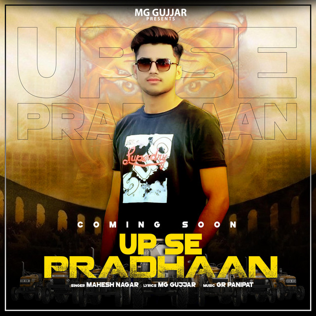 Up Se Pardhan - song and lyrics by MG Gujjar, Mahesh Nagar | Spotify