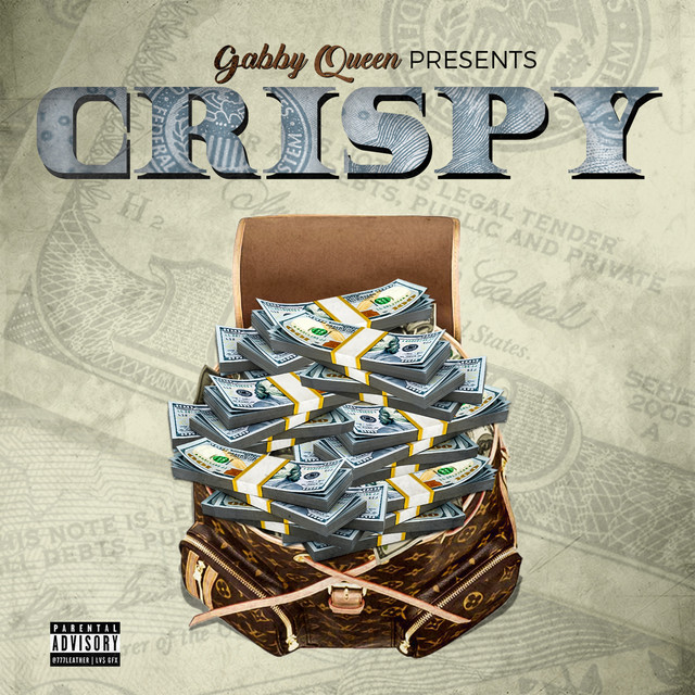 Crispy - Single by Gabby Queen | Spotify