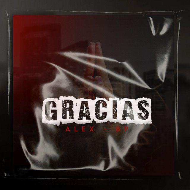 Gracias - Single by Alex Bp | Spotify