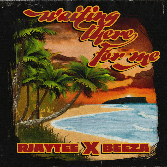 Waiting There for Me - Single by RJAYTEE | Spotify