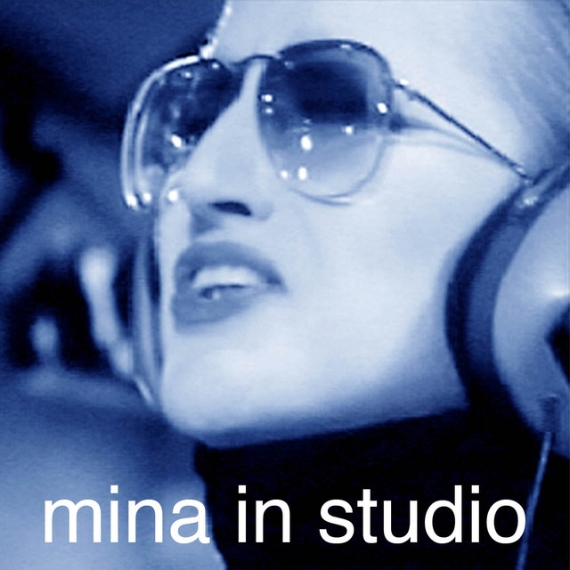 Mina in studio - Compilation by Mina | Spotify