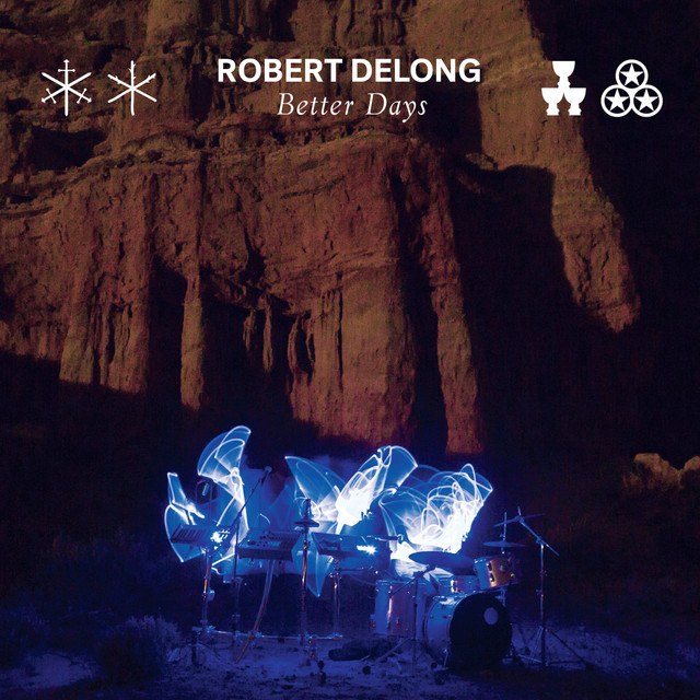 Better Days - song and lyrics by Robert DeLong | Spotify