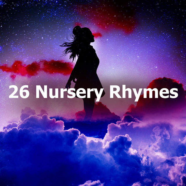 26 Nursery Rhymes - Album by Nursery Rhymes | Spotify