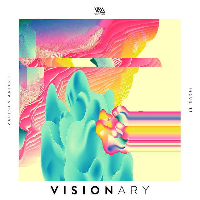 Variety Music Pres. Visionary Issue 31 - Compilation by Various Artists ...