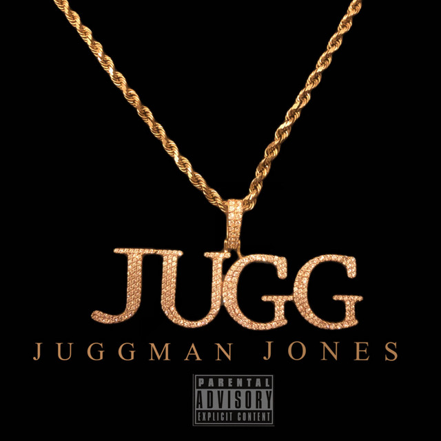 Jugg, Vol. 1 - Album by JuggMan Jones | Spotify