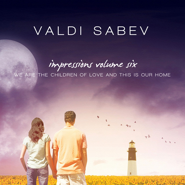 Impressions Volume Six - We Are the Children of Love and This Is Our ...
