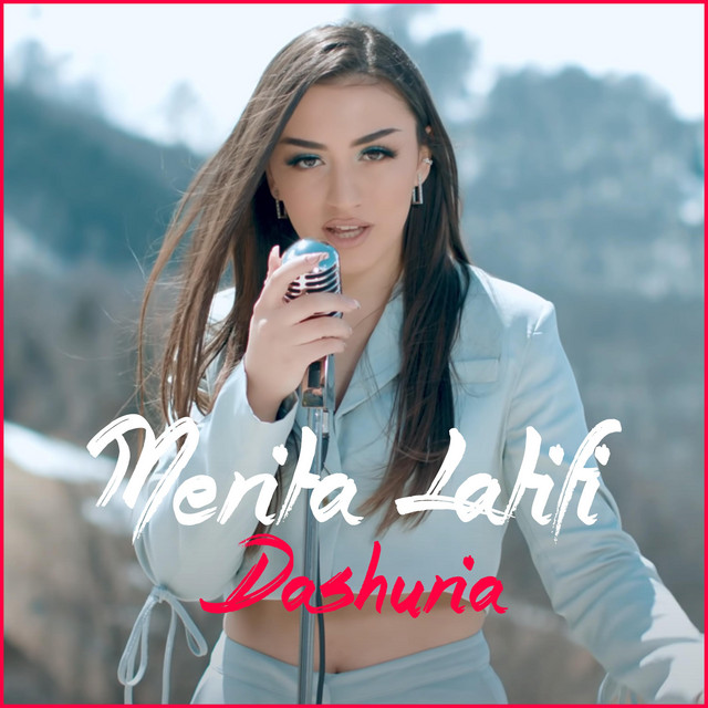 Dashuria - Single by Merita Latifi | Spotify