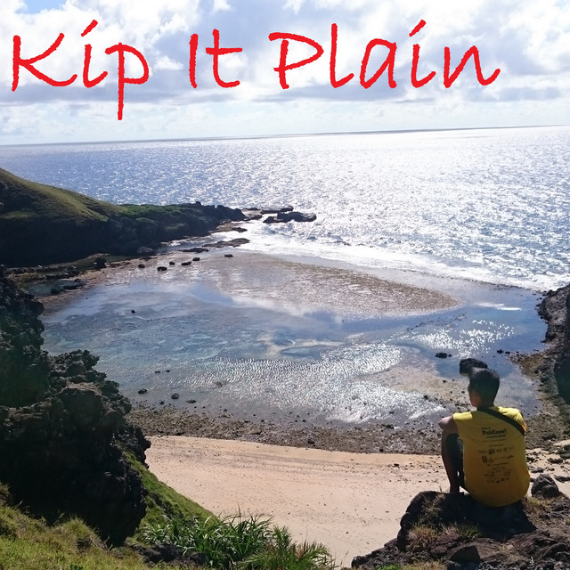 Kip It Plain - Album by Kip Band | Spotify
