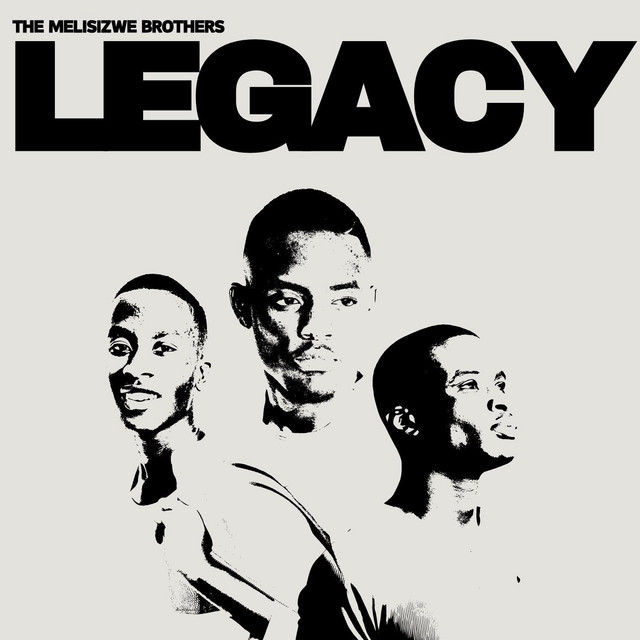 TMB Legacy - Album by The Melisizwe Brothers | Spotify