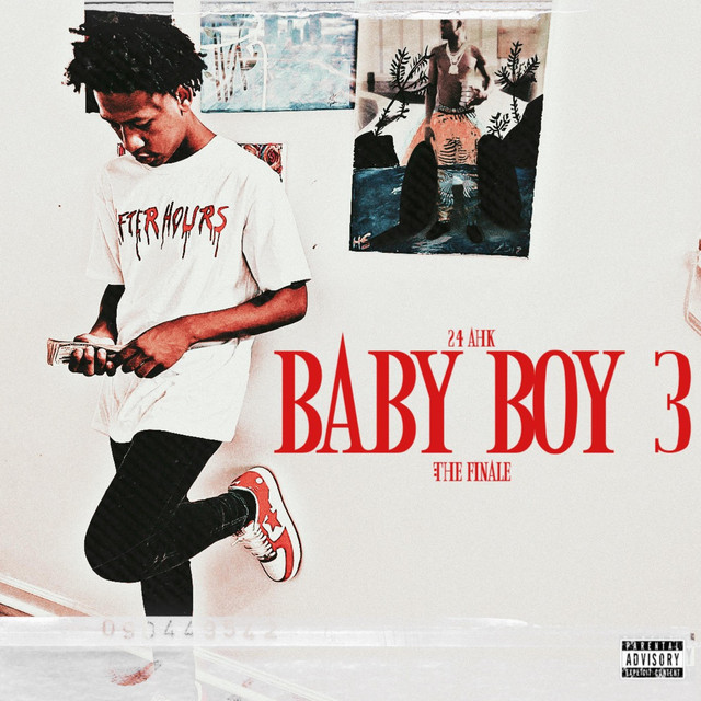 Baby Boy 3 - Album by 24 Ahk | Spotify