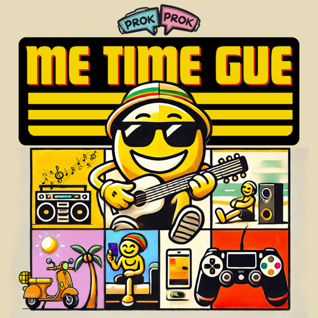 Me Time Gue - Single by PROK PROK | Spotify