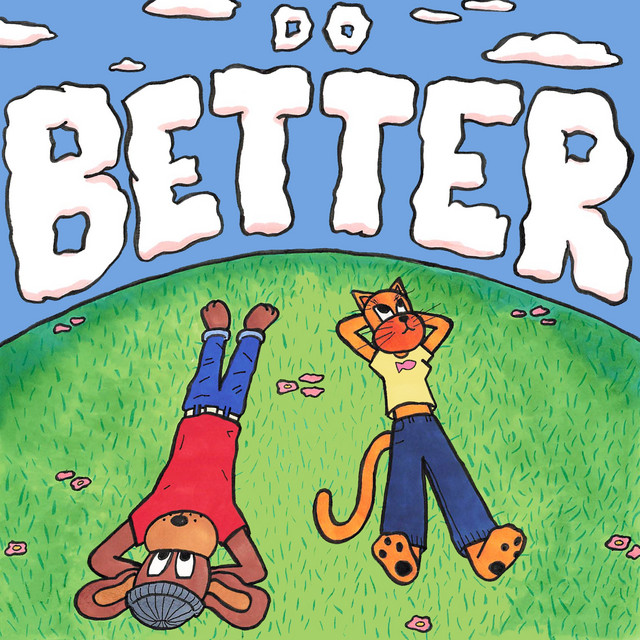 Do Better - song and lyrics by tybaandz, Jade Snow | Spotify