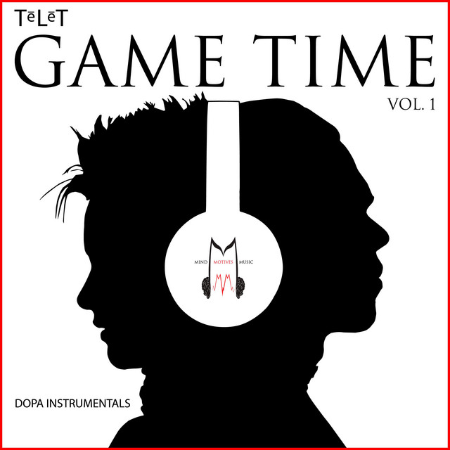 Game Time - Album by Tēlēt | Spotify