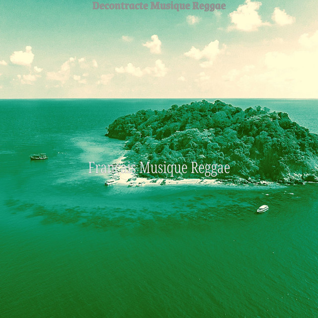 Decontracte Musique Reggae - Album by Francais Musique Reggae | Spotify
