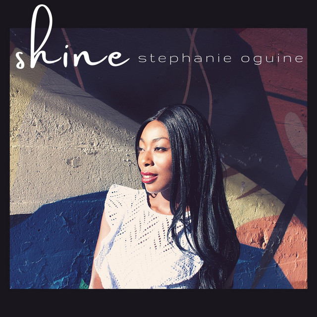 Shine - Single by Stephanie Oguine | Spotify