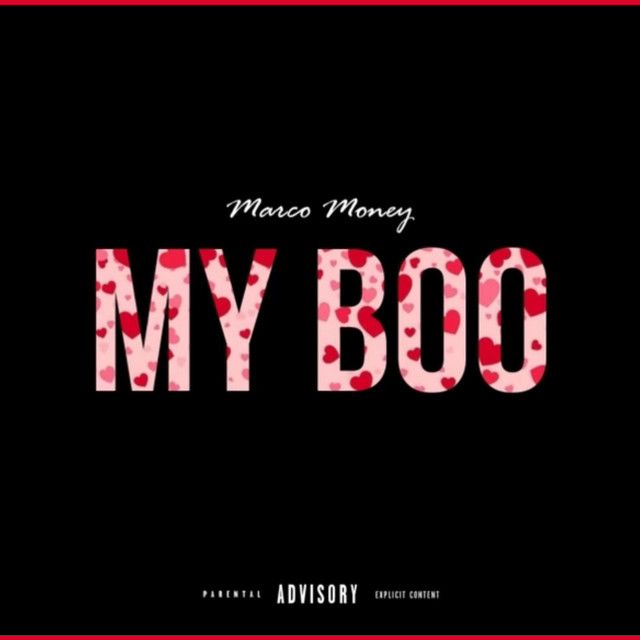My Boo - Single by MarcoMoney | Spotify