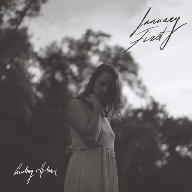 January First - Single by Courtney Hartman | Spotify