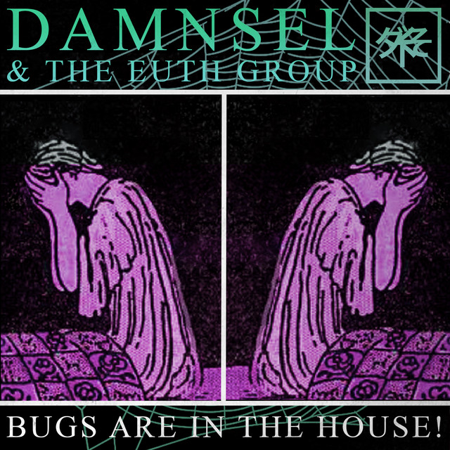 Bugs Are in the House! - Single by Damnsel & The Euth Group | Spotify