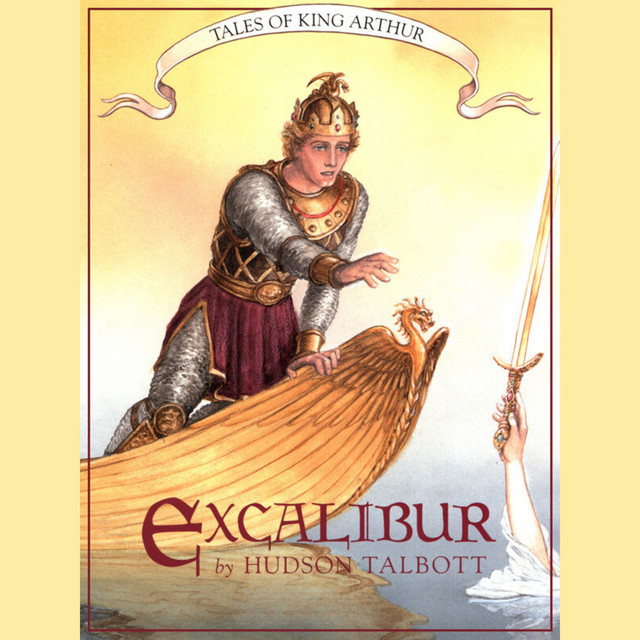 Excalibur [Tales of King Arthur, Book 3 (Unabridged)] - Audiobook by ...