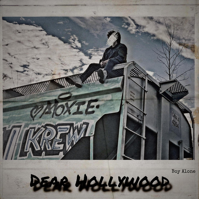 Dear Hollywood (LOL!) - Single by Boy Alone | Spotify