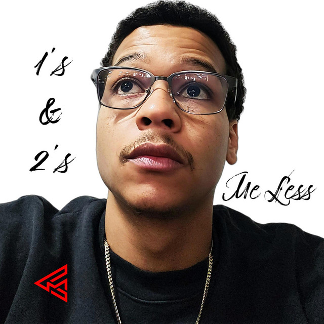1'S & 2'S - Single by Me Less | Spotify