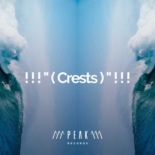 Crests ) " ! ! ! - Album by Ocean Waves | Spotify