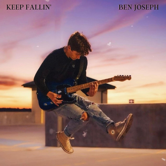 Keep Fallin' - Single by Ben Joseph | Spotify