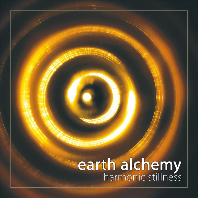 Earth Alchemy - Album by Harmonic Stillness | Spotify