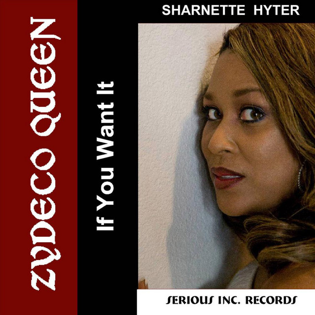 If You Want It - Single by Sharnette Hyter | Spotify