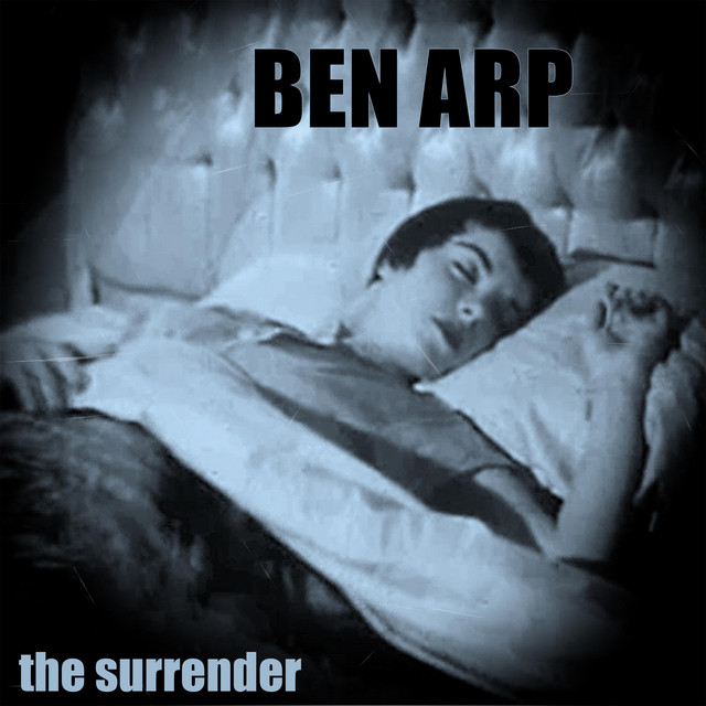 The Surrender - Single by Ben Arp | Spotify