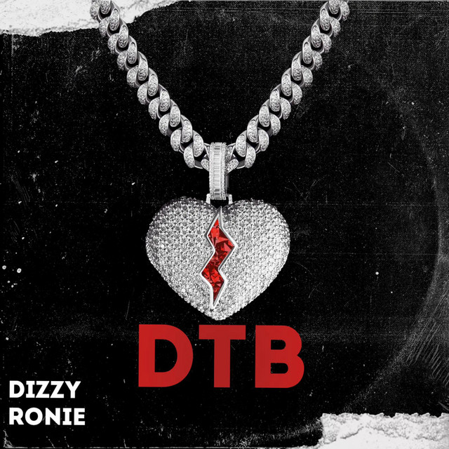 DTB - song and lyrics by Dizzy, Ronie | Spotify