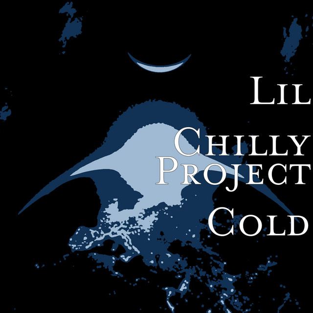 Project Cold - Album by Lil Chilly | Spotify
