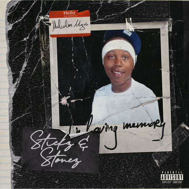 Stickz & Stonez - Single by Malcolm Mays | Spotify