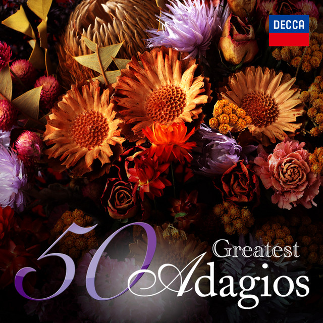 50 Greatest Adagios - Compilation by Various Artists | Spotify