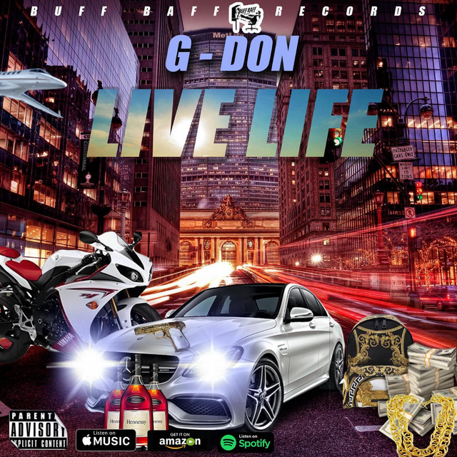 Live Life - Single by G-Don | Spotify