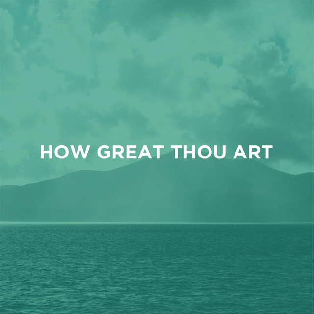 How Great Thou Art Wallpaper