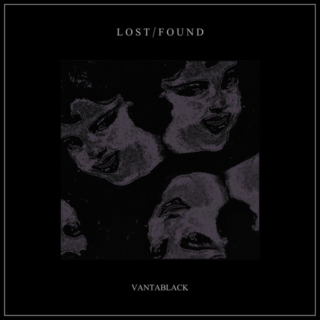 Lost/Found - Single by Vantablack | Spotify