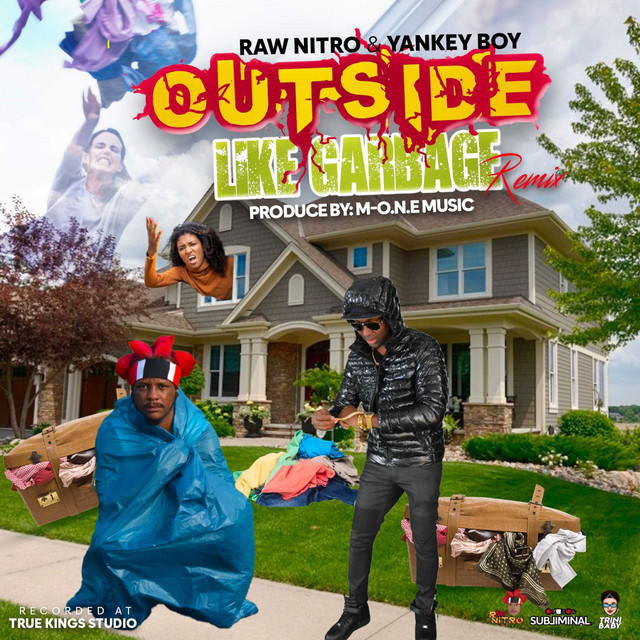 Outside Like Garbage (Remix) - Single by Raw Nitro | Spotify