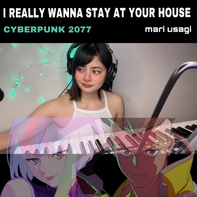 I really wanna stay at your house (Cyberpunk 2077) - song and lyrics by ...