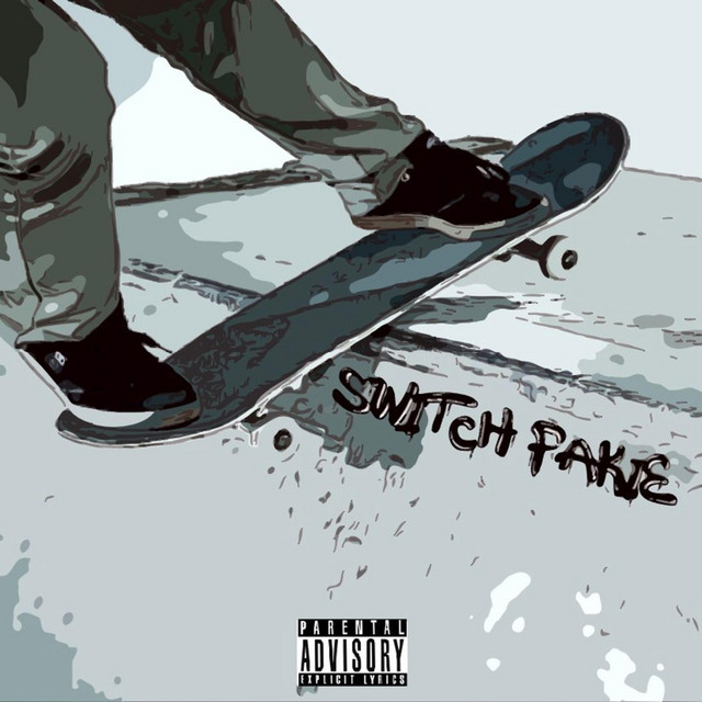 Switch Fakie - Single by Tbair | Spotify