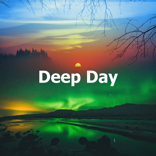 Deep Day - Album by Dormir Bien | Spotify