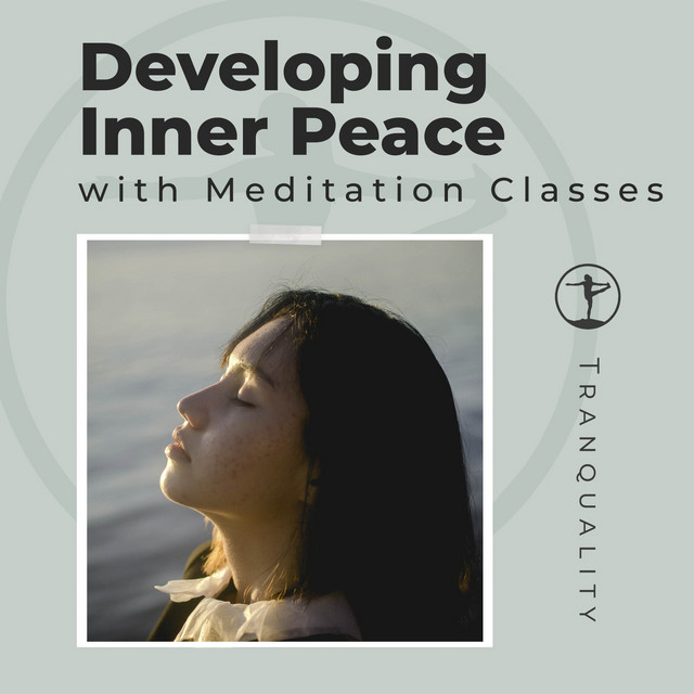Developing Inner Peace with Meditation Classes - Album by Deep Sleep ...