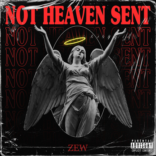 Not Heaven sent - Single by Zew | Spotify