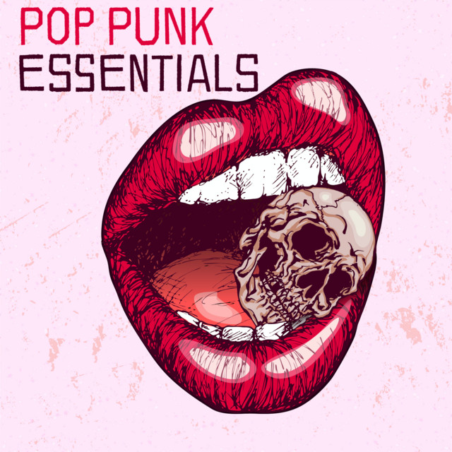 Pop Punk Essentials - Compilation by Various Artists | Spotify