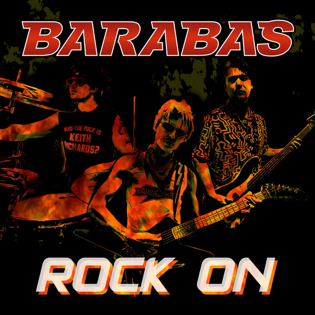Rock On - song and lyrics by BARABAS | Spotify