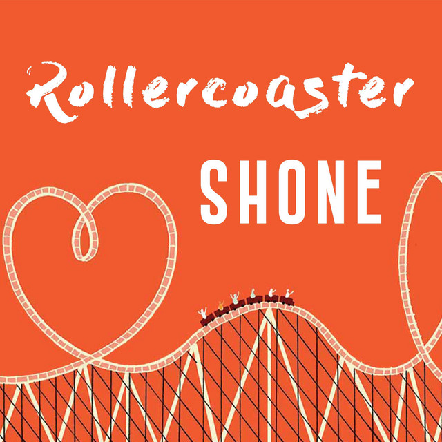 Roller-coaster - song and lyrics by Shone | Spotify