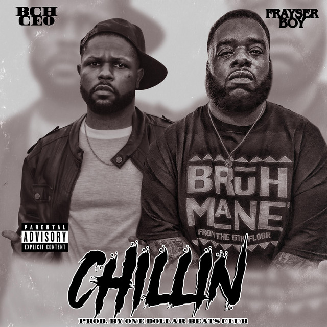 Chillin' - Single by BLACK CITY HUSTLA CEO | Spotify