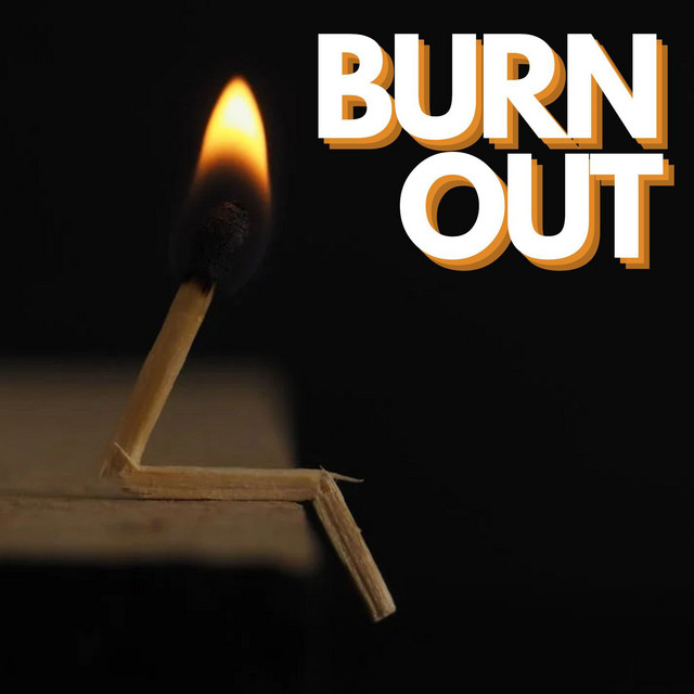 Burn Out - Compilation by Various Artists | Spotify