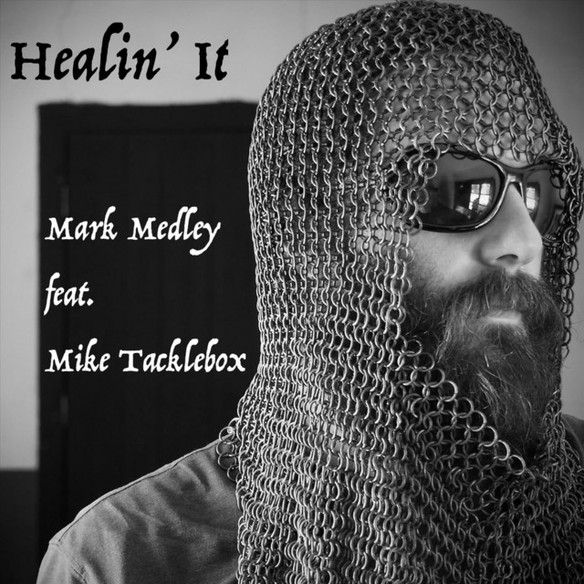 Healin' It - Single by Mark Medley | Spotify