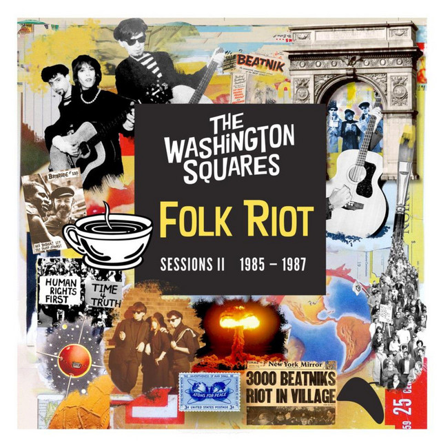 Folk Riot Sessions, Vol. II (1985-1987) - Album by The Washington ...